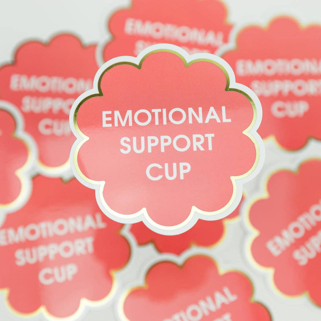 Emotional Support Cup Sticker – RunningonBlooms